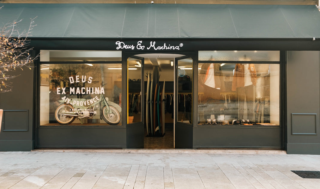 Store - Aix-En-Provence – Deus Ex Machina/デウスエクスマキナOfficial